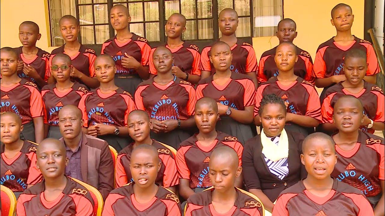 EKERUBO HIGH SCHOOL CHOIR-NTORE ASOROGENDO - YouTube