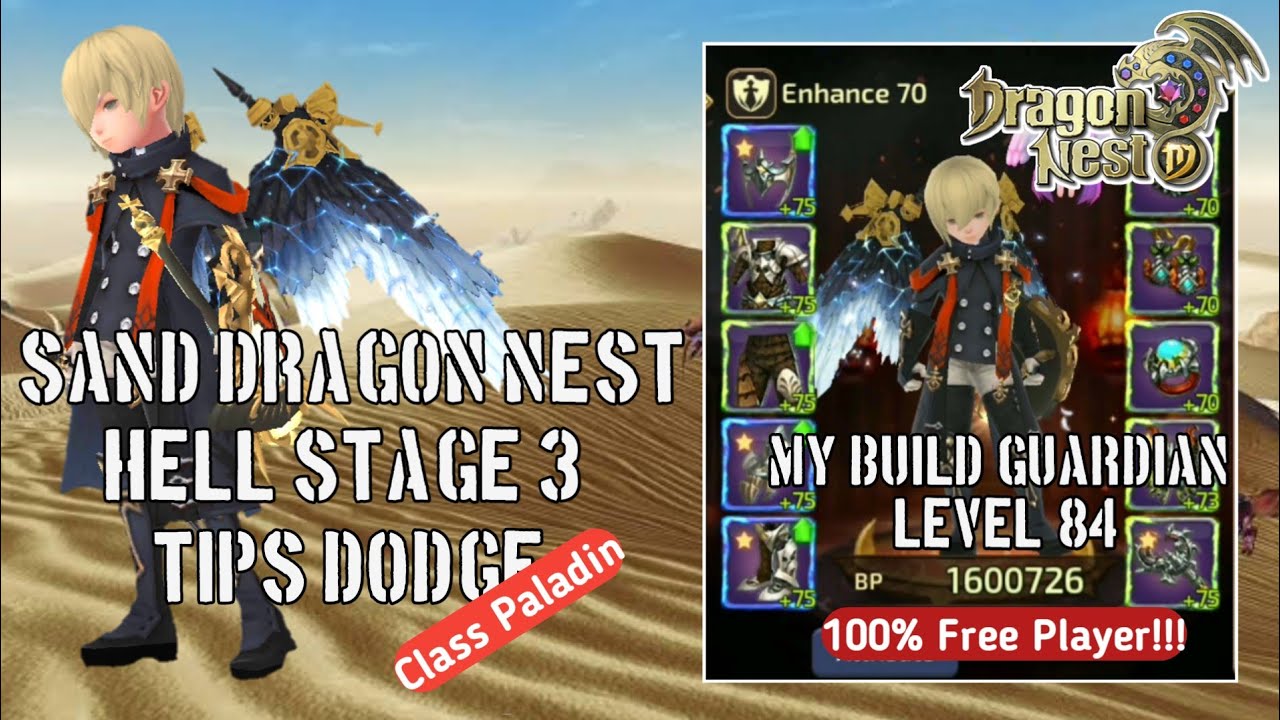 Sand Dragon Nest Hell - Tips Dodge Class Paladin & My Build Guardian ...