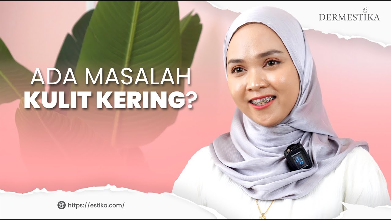 DERMESTIKA ESTIREPAIR MOISTURIZER untuk kulit kering - YouTube