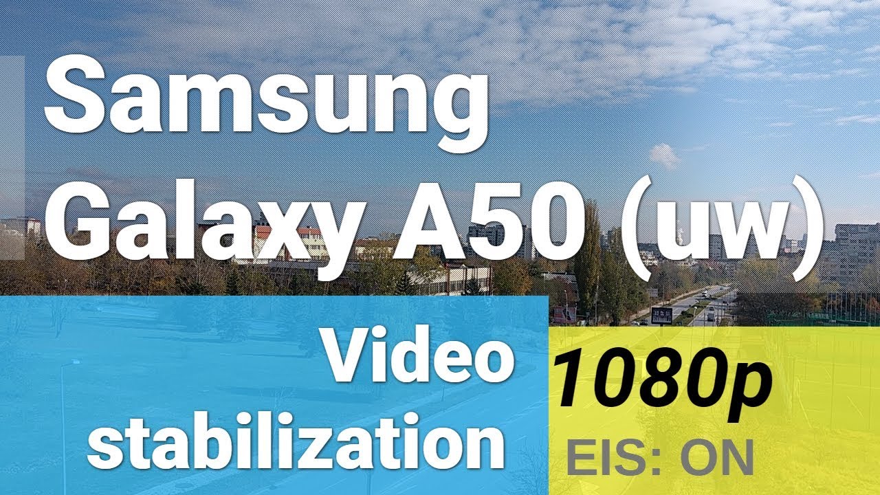 Samsung Galaxy A50 1080p ultra-wide-angle video sample - EIS test