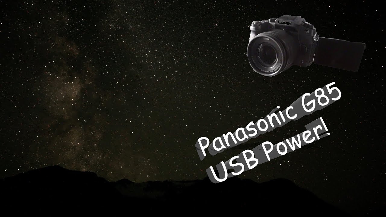 Using a Panasonic G85 with a Power Bank - YouTube