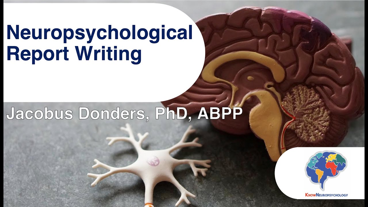 Neuropsychological Report Writing - YouTube