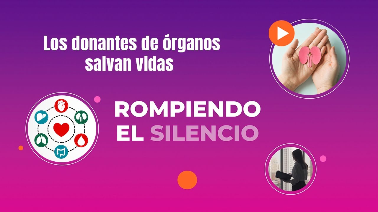 LOS DONANTES DE ÓRGANOS SALVAN VIDAS - YouTube