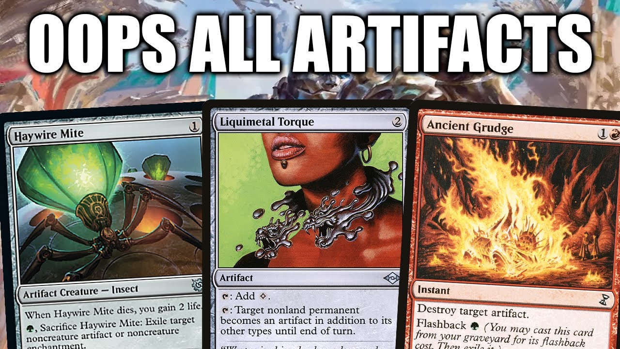 MAKE EVERYTHING AN ARTIFACT! | MTG Modern - YouTube