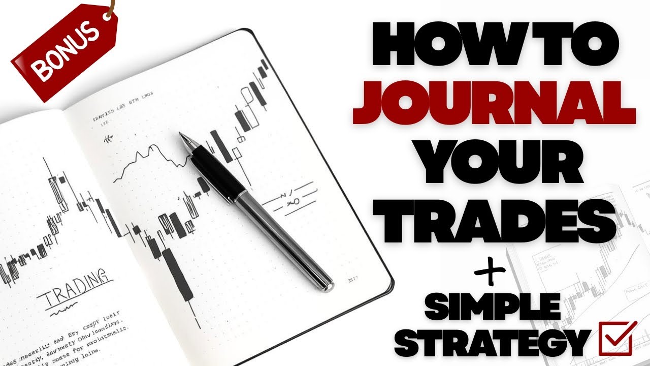 How to Journal Your Trades Like a Pro (+ FREE Trading Strategy Template ...