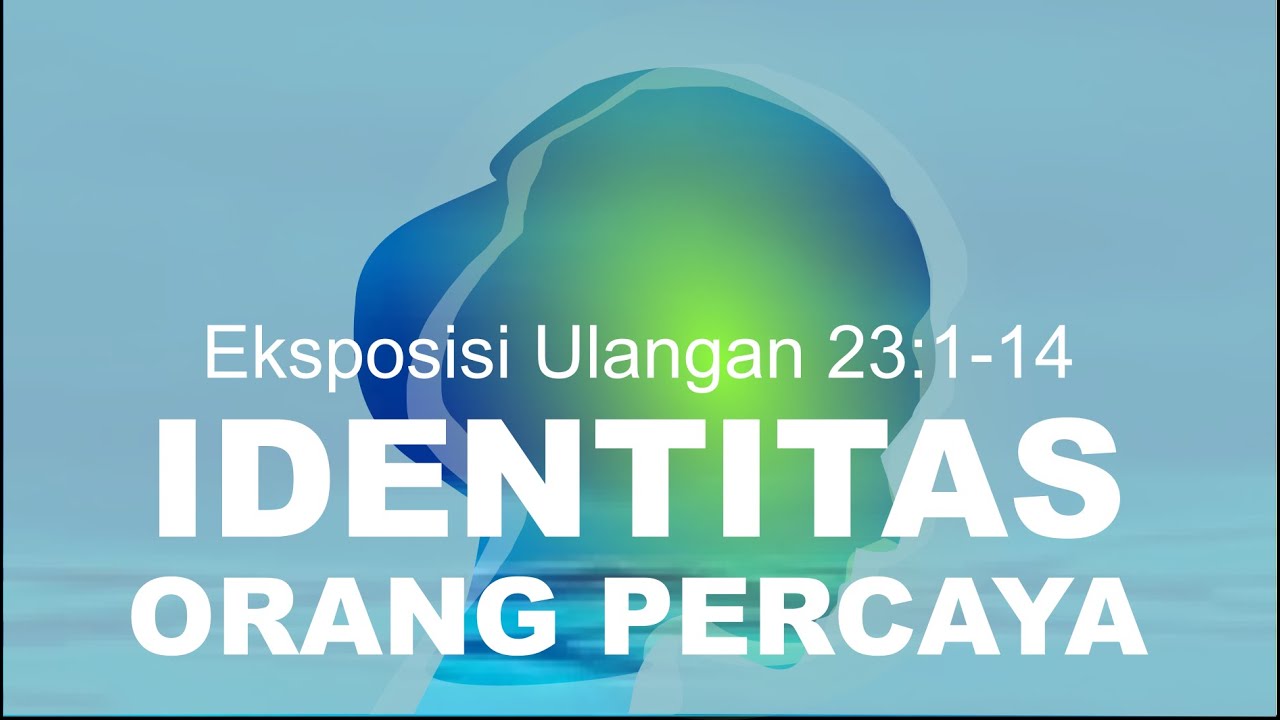Eksposisi Ulangan 23:1-14 | Identitas orang percaya | Bangsa Amon dan ...