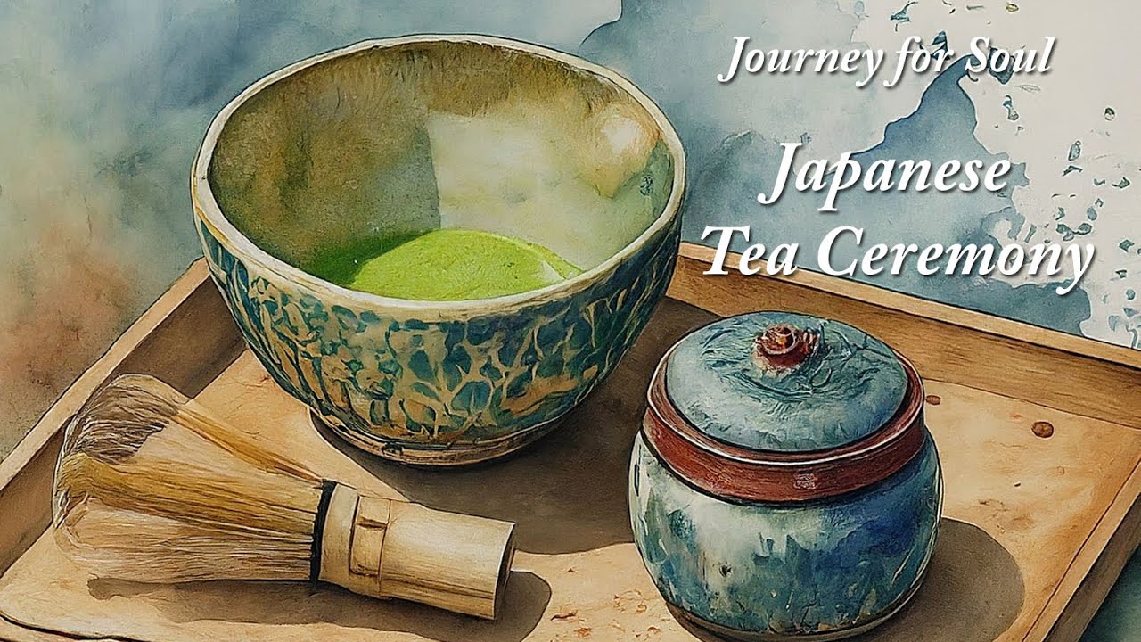 Journey for Soul: Tea Ceremony - YouTube