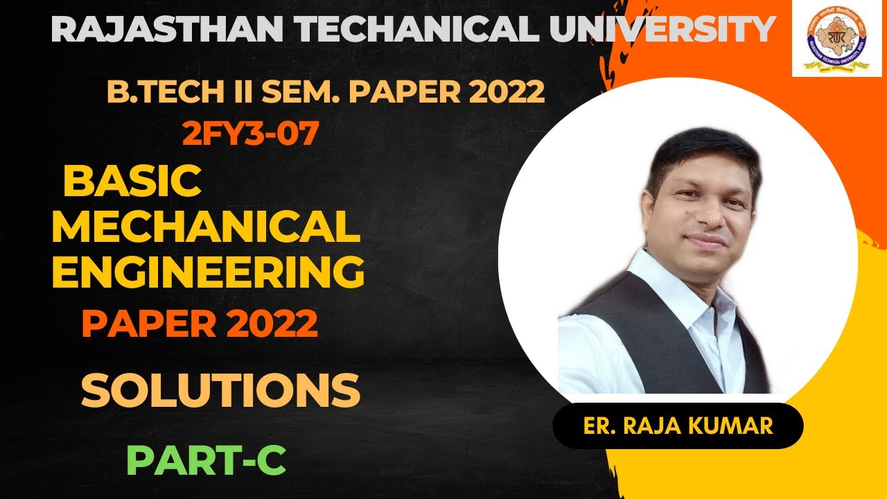 RTU B.Tech II Sem Basic mechanical engineering paper 2022 solutions ...
