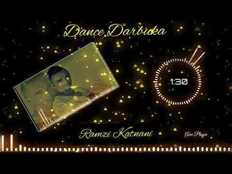 🌟Dance Darbuka Exclusive🌟Ramzi Katnani 2021🌟
