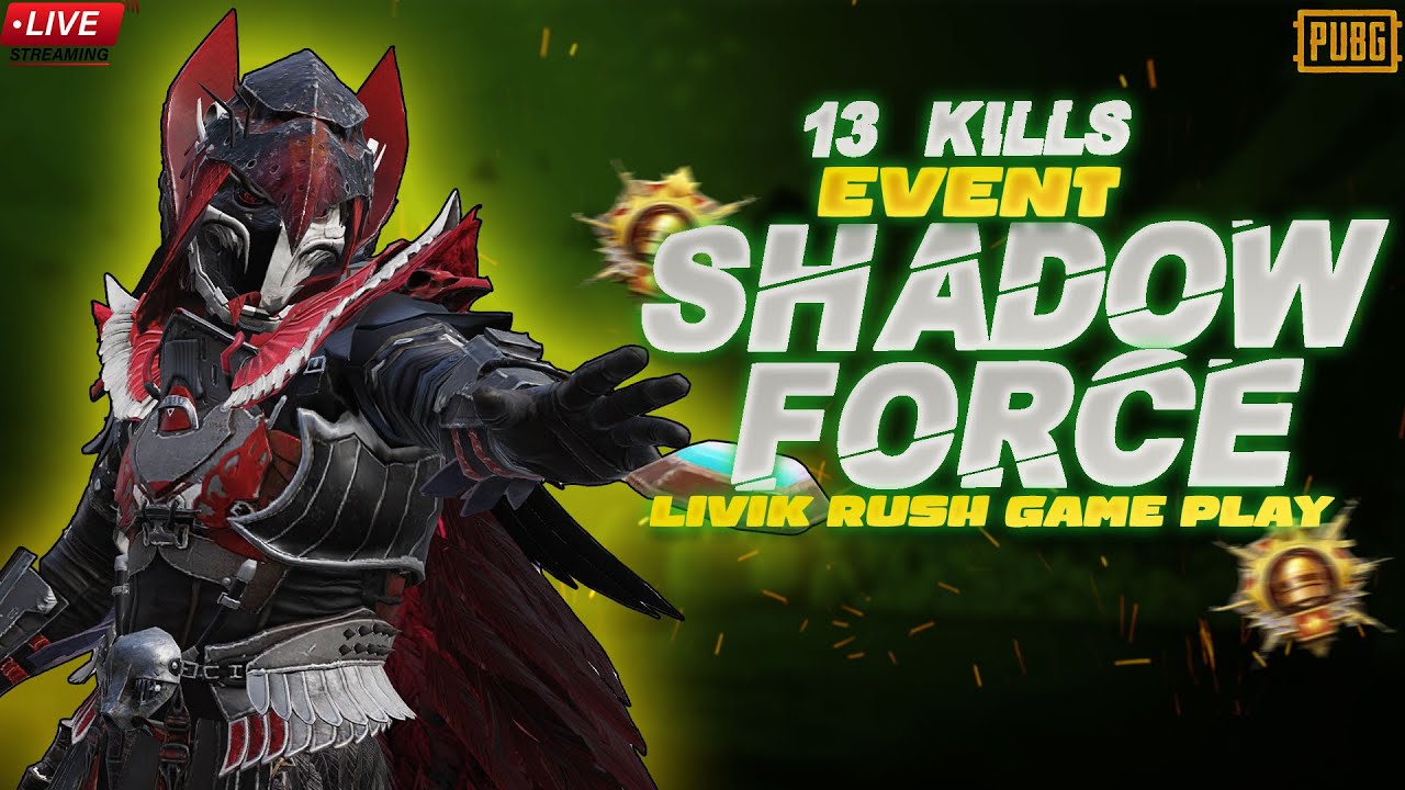 RUSH GAME PLAY | New Shadow Force Event 3.0 | PUBG MOBILE | - YouTube