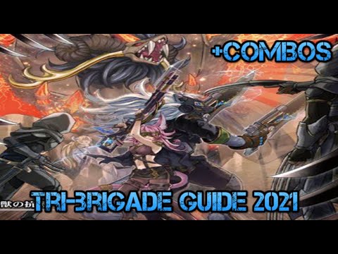 Tri-Brigade Deck Profile Guía y Combos 2021 - YouTube
