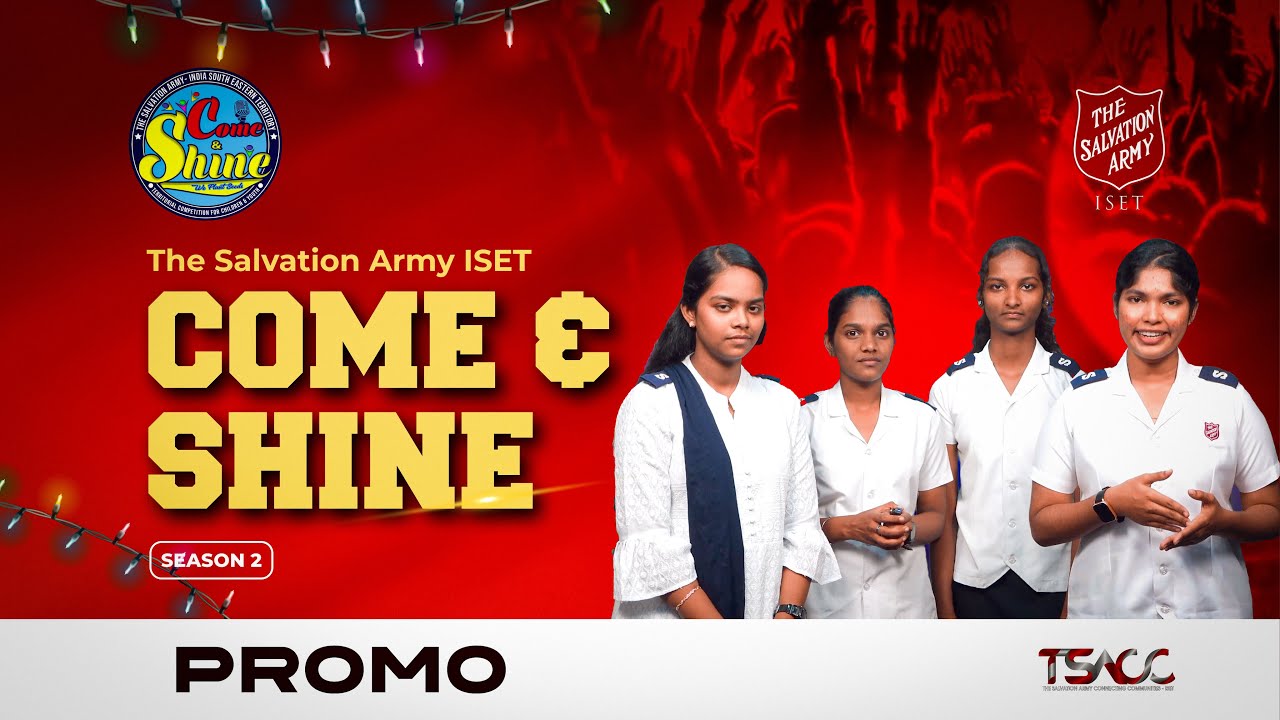 Come and Shine Season 2 2024 I Promo I TSA-ISET I TSACC I Children and ...