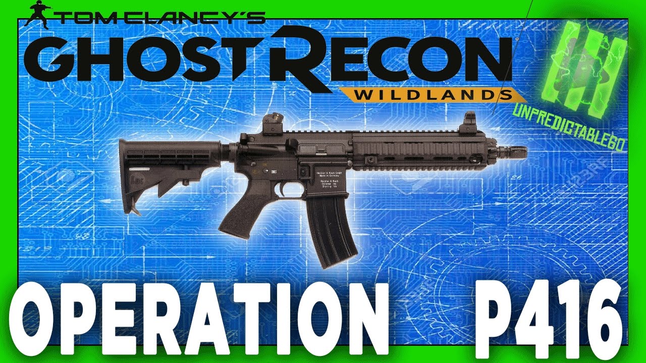 Ghost Recon Wildlands | Operation P416 Review - YouTube