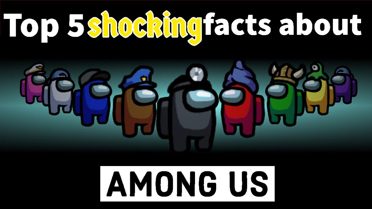 Among Us 2 Coming Soon? || Top 5 Mind-blowing Facts About Among Us You ...