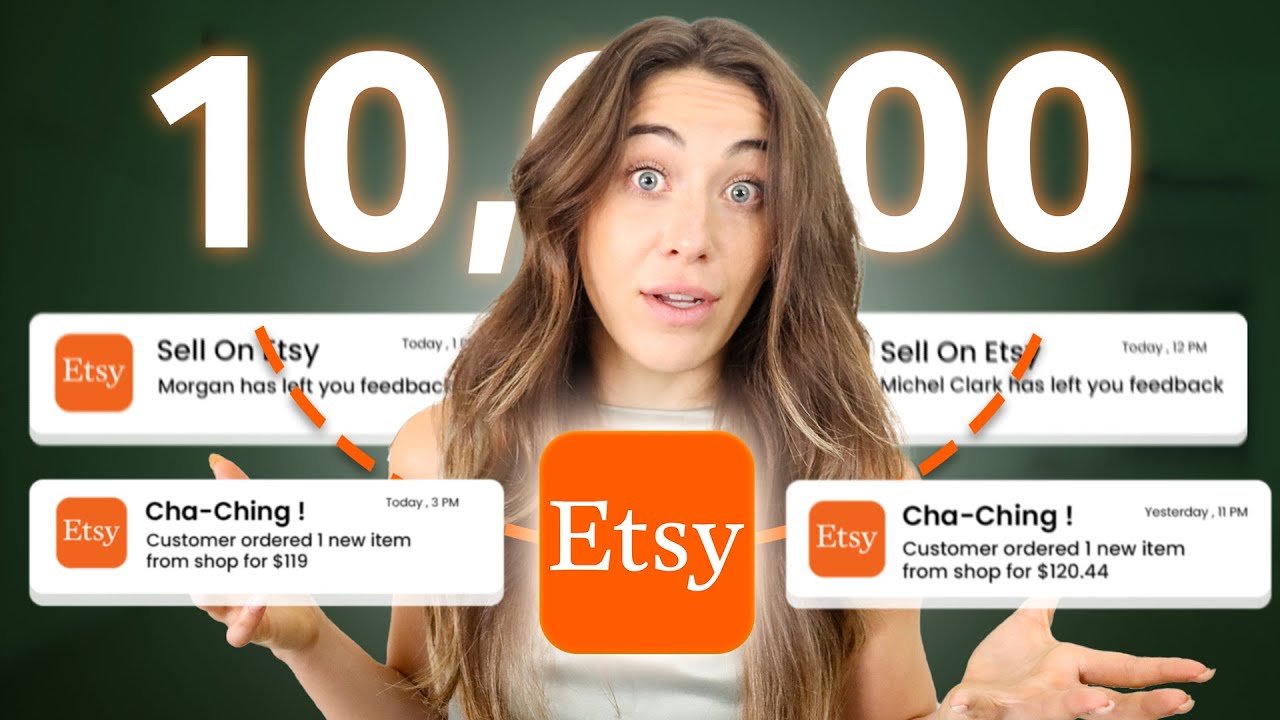 How to go from 100 Etsy Sales to 10,000 🚀 - YouTube