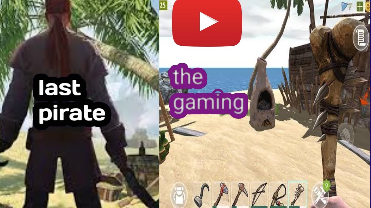 gaming video last pirate survival island adventure gameplay//all gaming ...