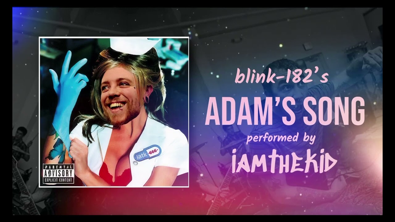 I AM THE KID - Adam's Song (Blink-182 Cover) - YouTube