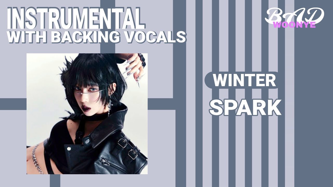 WINTER - SPARK [INSTRUMENTAL WITH BACKING VOCALS] - YouTube