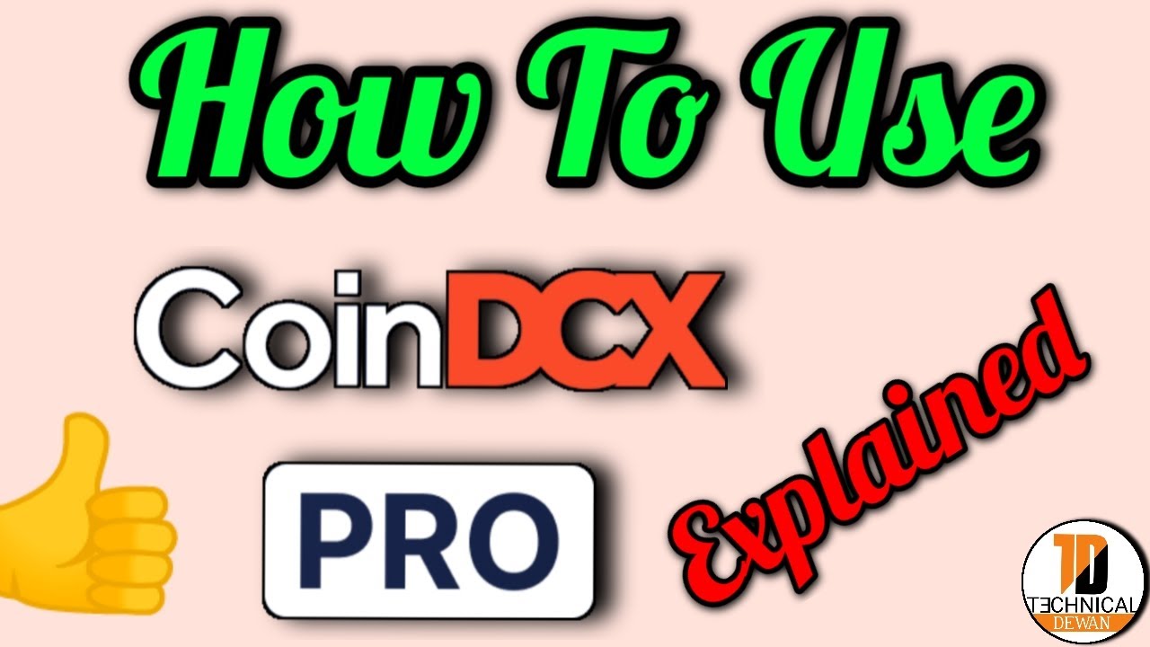 How To Use CoinDCX Pro || CoinDCX ko kaise Use Kare || Best Crypto ...