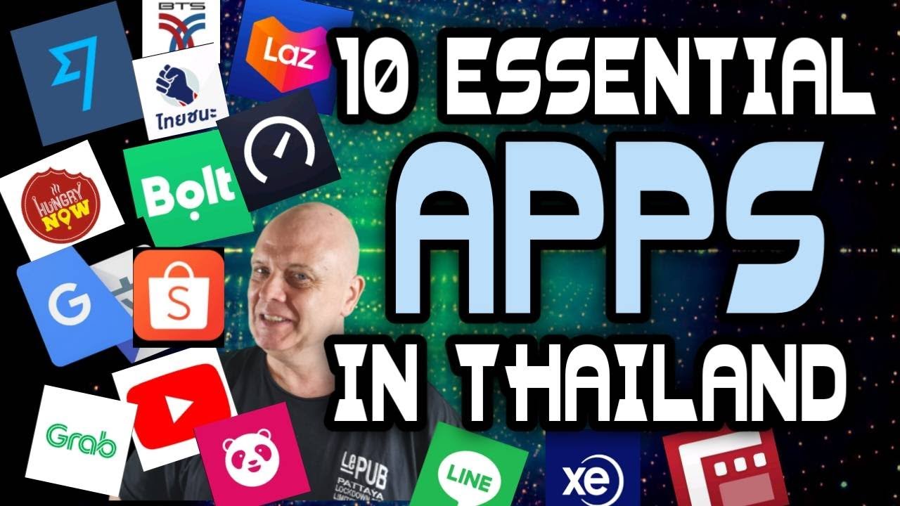 Ten Most Essential Apps To Use In Thailand Pattaya - YouTube