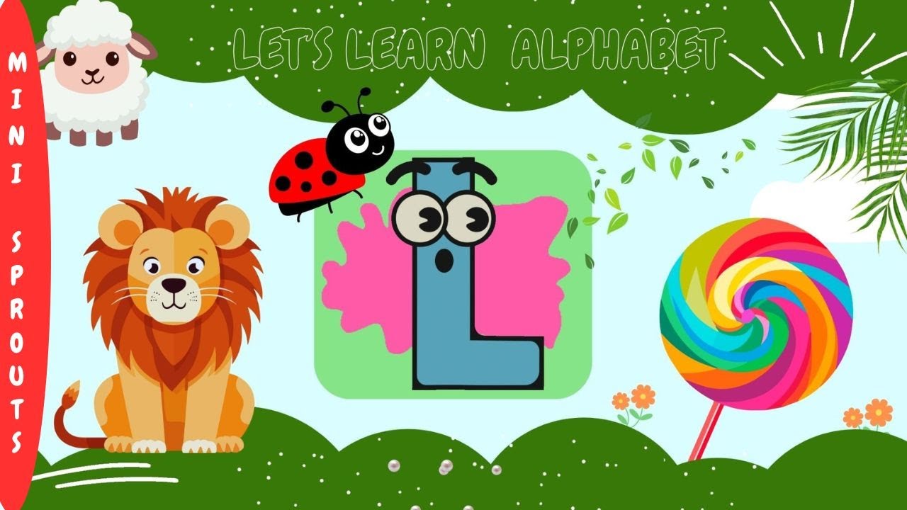 Learn Letter L sound | Alphabets for Kids | Mini Sprouts #alphabet # ...