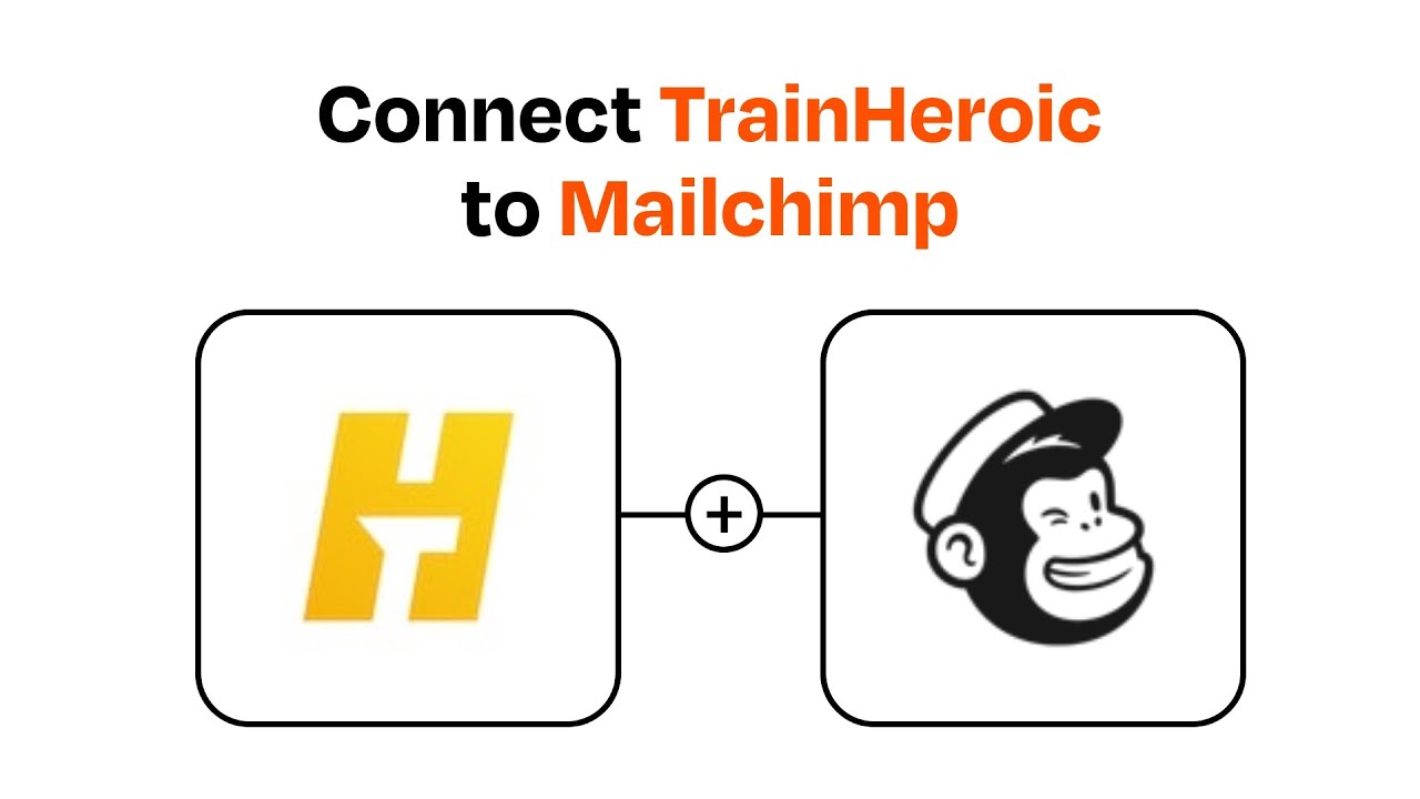How to connect TrainHeroic to Mailchimp - Easy Integration - YouTube