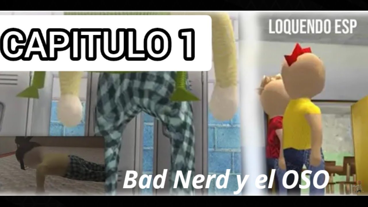 Bad Nerd y el OSO (CAPITULO 1) School of Chaos - YouTube