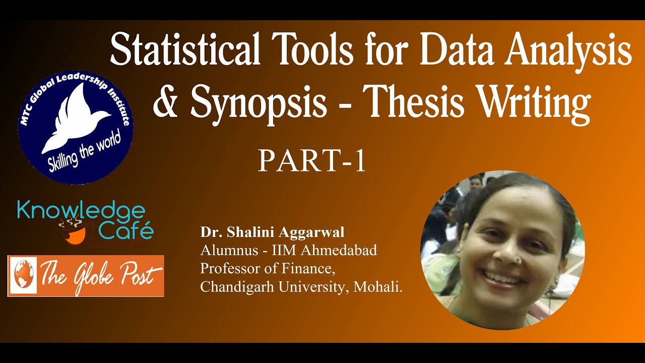 Statistical Tools for Data Analysis and Synopsis-Thesis Writing: Part-1 ...