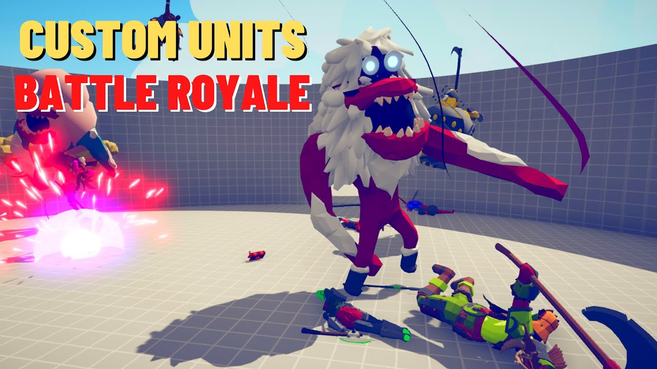 CUSTOM UNITS BATTLE ROYALE - FREE FOR ALL MOD - Totally Accurate Battle ...