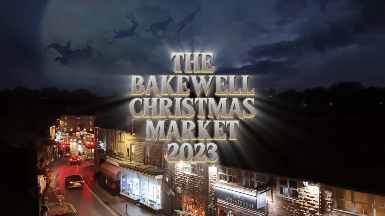 In & around Bakewell Derbyshire UK during the Christmas Market 2023 ...