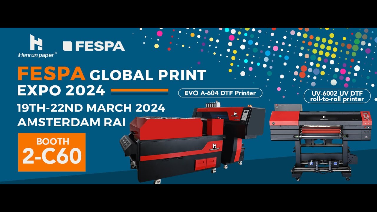 FESPA 2024 Conclusion | Hanrun paper EXPO SHOWS - YouTube