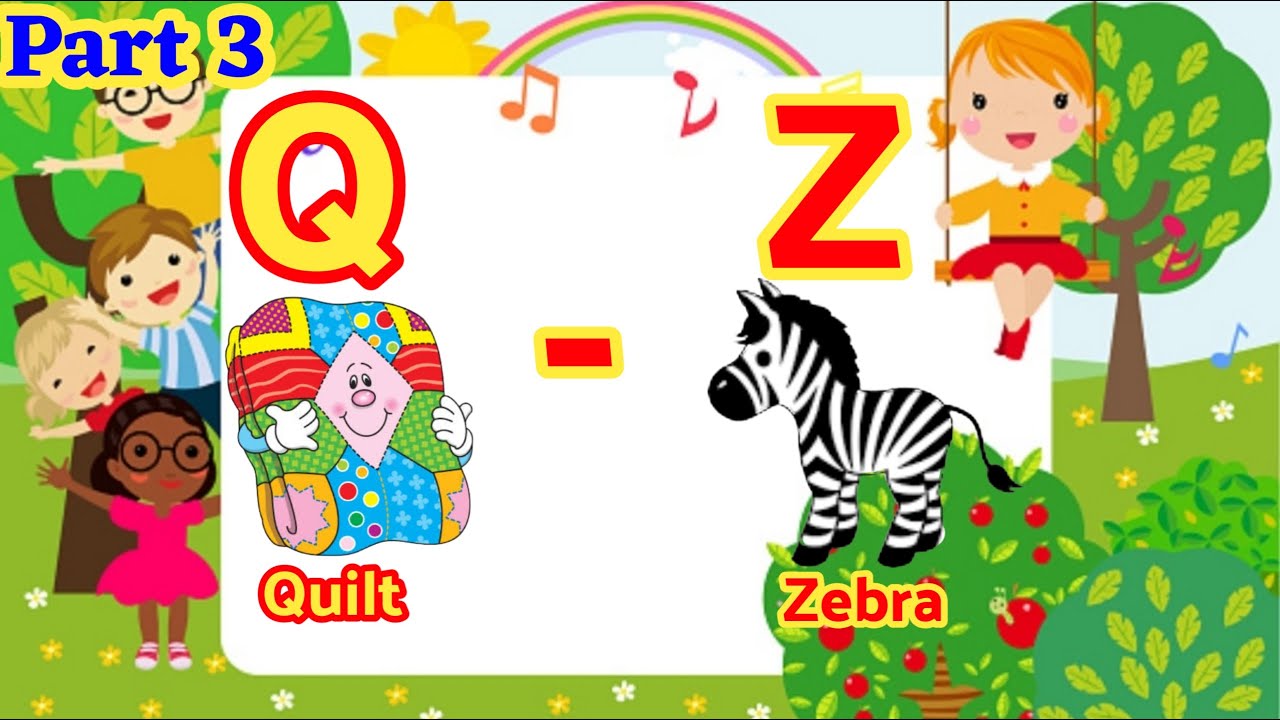 learn alphabet Q to Z with a help of lovely poem / Q से Z तक के ...