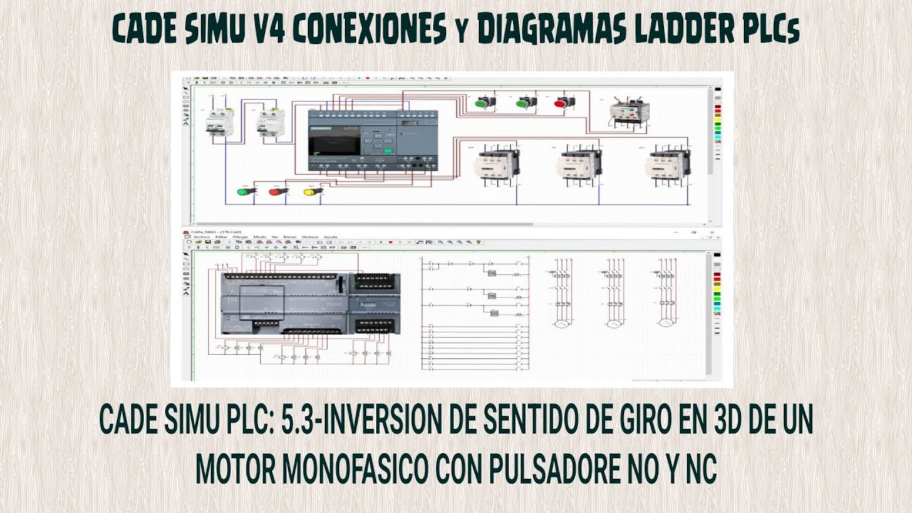 CADE SIMU PLC 5.3 EN 3D INVERSION DE GIRO DE UN MOTOR MONOFASICO CON ...