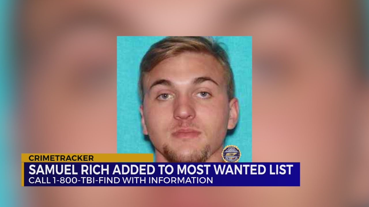 Samuel Rich added to TBI Most Wanted List - YouTube