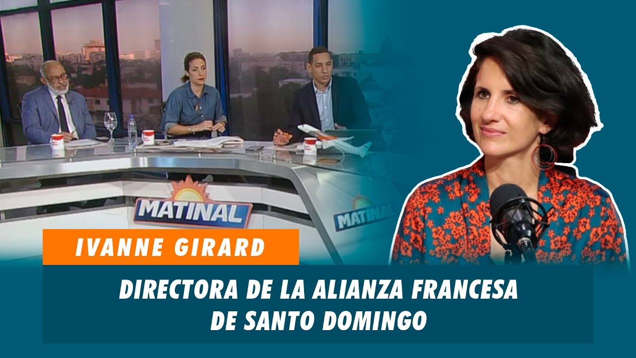 Ivanne Girard, Directora de la Alianza Francesa de Santo Domingo ...