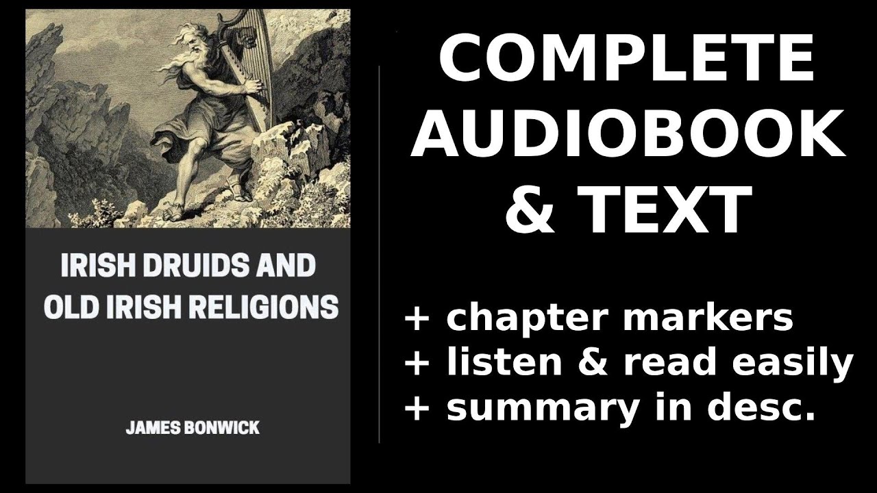 Irish Druids and Old Irish Religions 🎧 By James Bonwick. FULL Audiobook ...