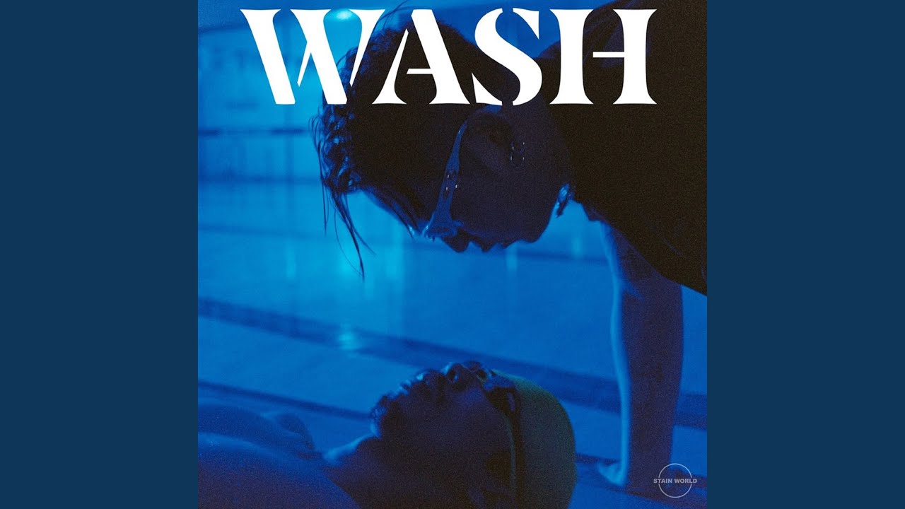 WASH - YouTube
