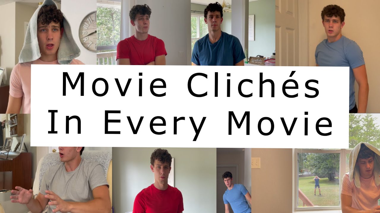 Movie Clichés In Every Movie - YouTube