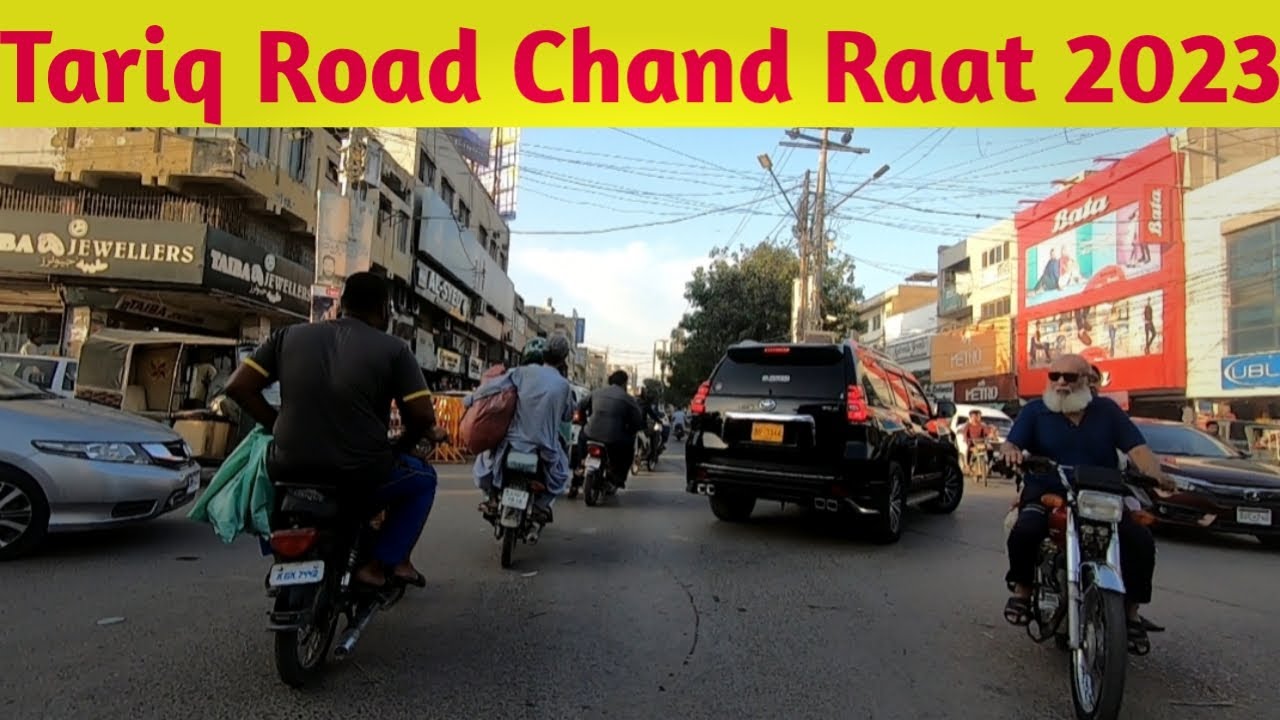 Tariq Road Karachi Chand Raat 2023 | Karachi Streets - YouTube