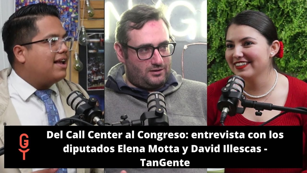 Del call center al Congreso: entrevista con los diputados Elena Motta y ...