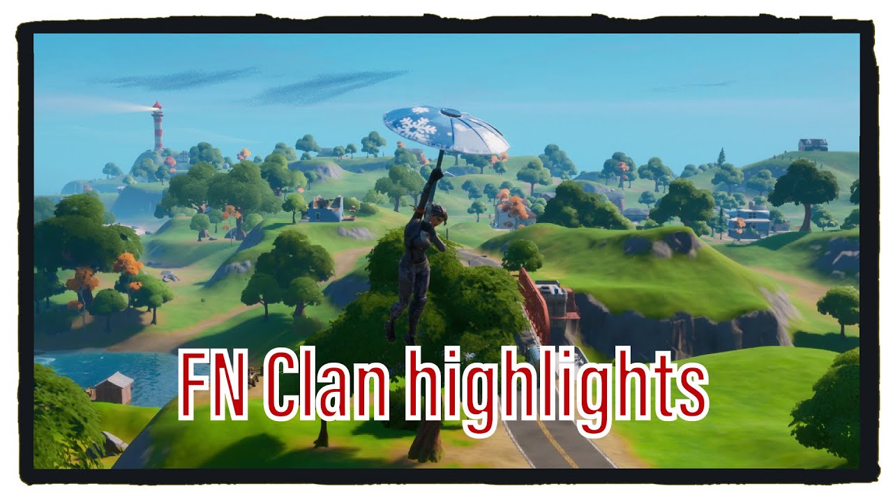 FN Clan Highlights ️ - YouTube