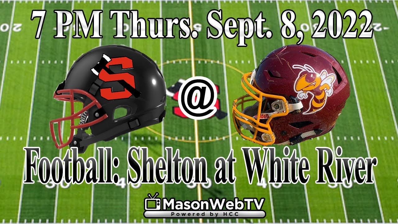 Football: Shelton at White River - YouTube