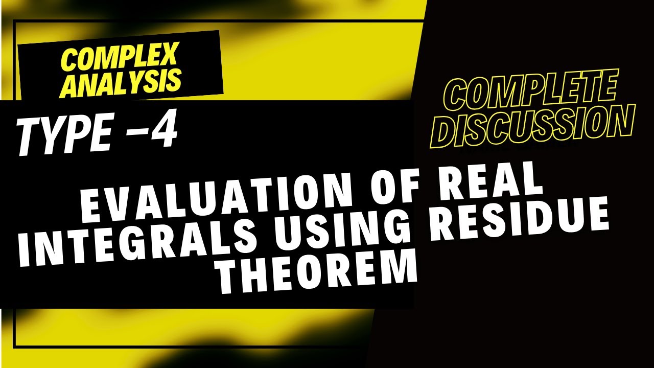 Complex Analysis/Type 4 integral/Evaluation of real integrals - YouTube