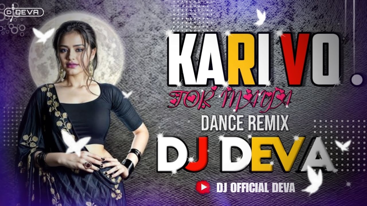 Kari O ll Kartik Sahu ll Cg Song _ Dance Mix - DJ DEVA - YouTube