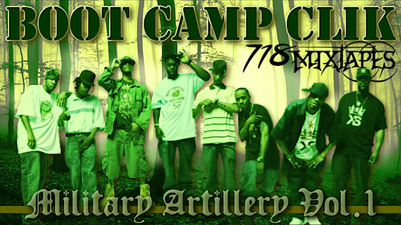 Boot Camp Clik / Military Artillery Vol 1 [Mixtape] - YouTube Music