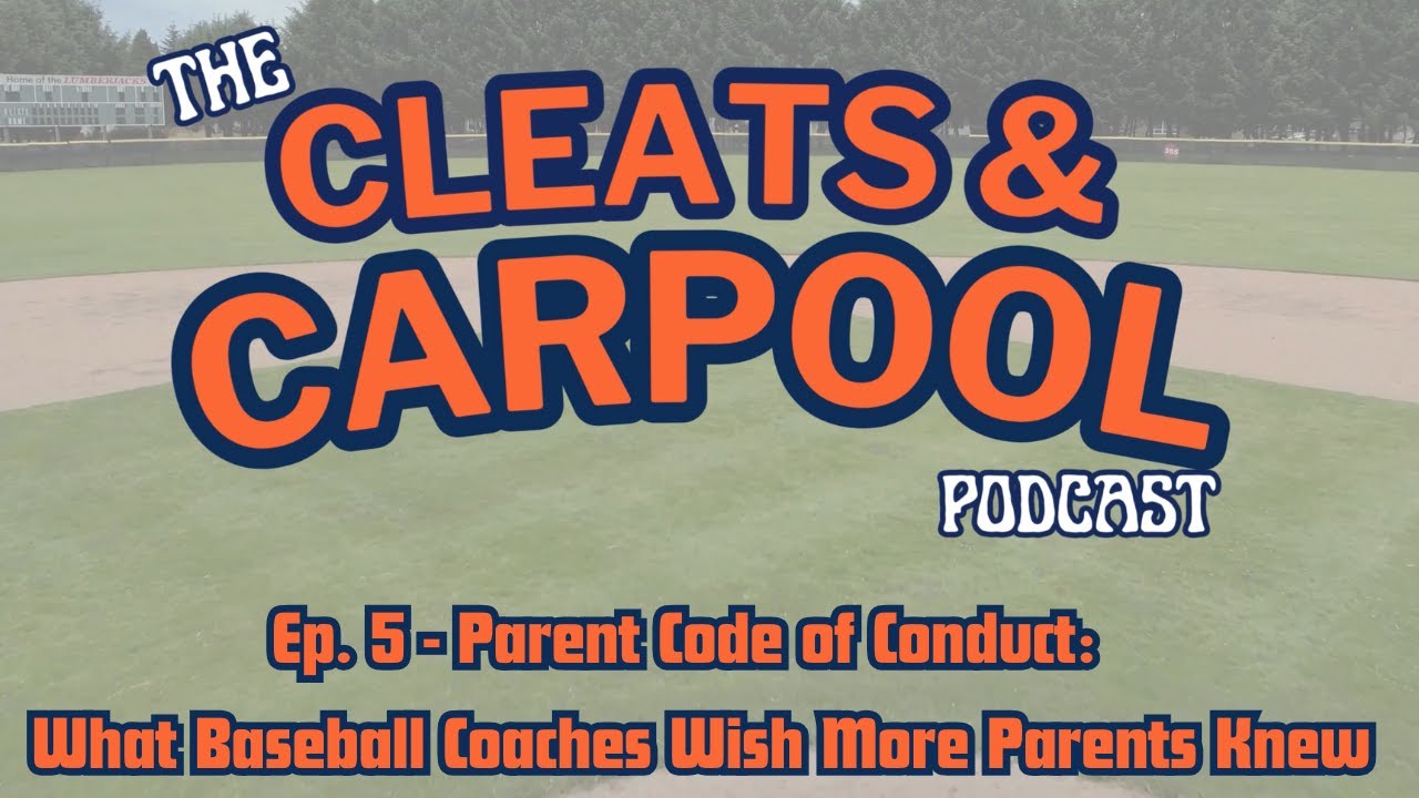 Parent Code of Conduct: What Baseball Coaches Wish More Parents Knew ...