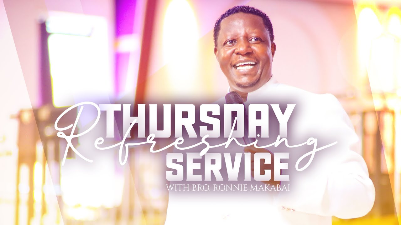 THURSDAY REFRESHING SERVICE - YouTube