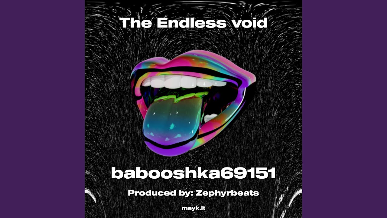 The Endless void - YouTube