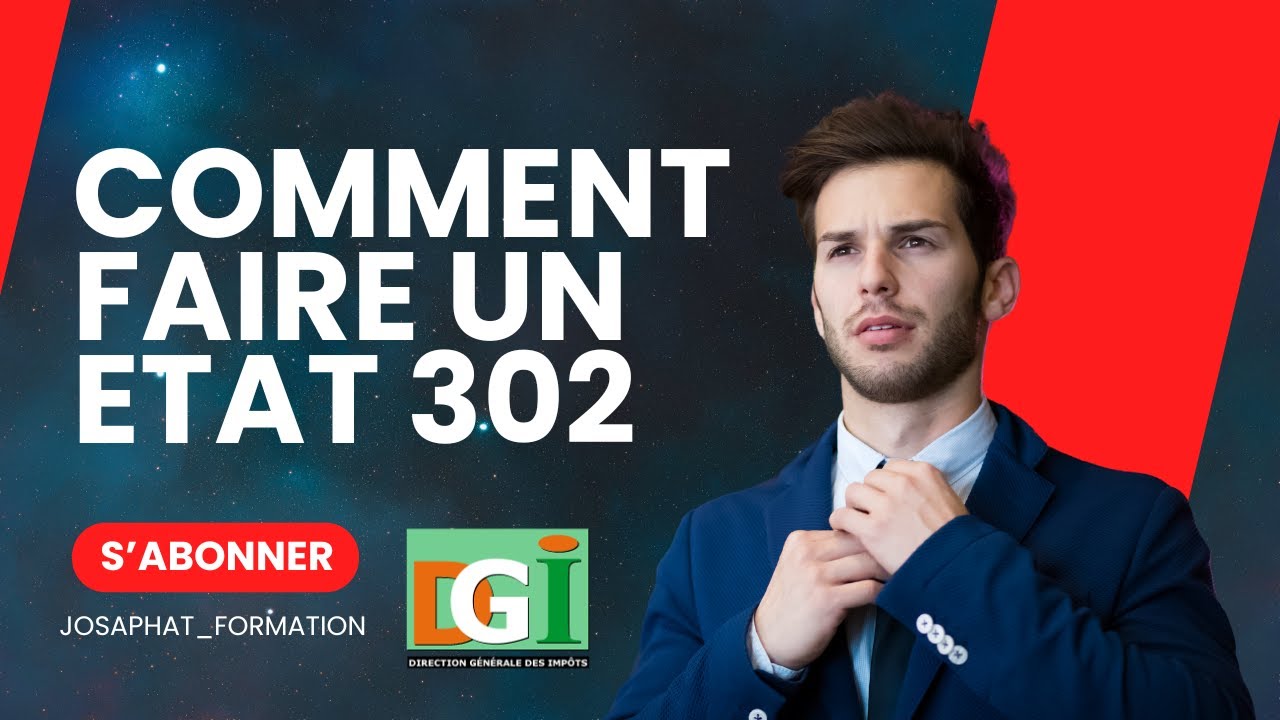 E IMPOT : MAITRISER VOTRE ETAT 302 AVEC CETTE METHODE ! - YouTube