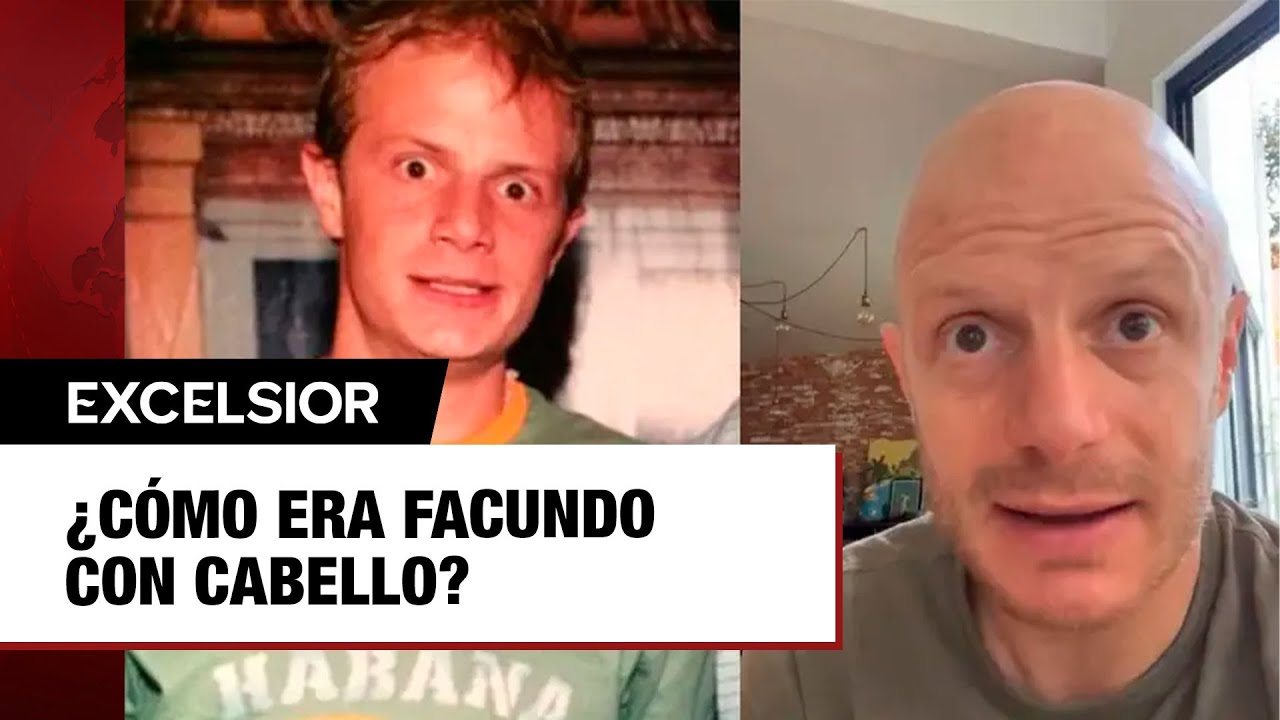 ¿Cómo era Facundo con cabello? - YouTube